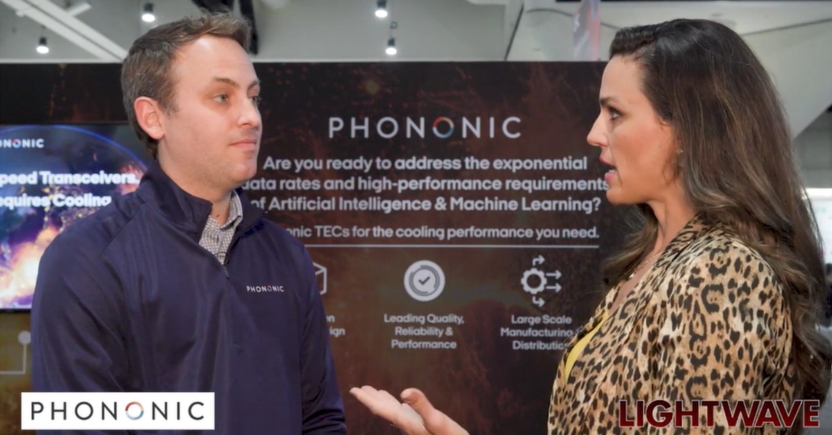 Lightwave Exclusive: Interview with Phononic at OFC 2024 - Phononic